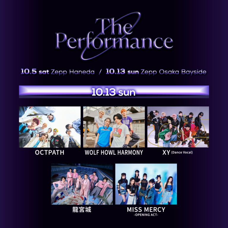 The Performance Zero @Zepp Osaka Bayside | スケジュール | MISS MERCY（ミスマーシー）オフィシャルサイト